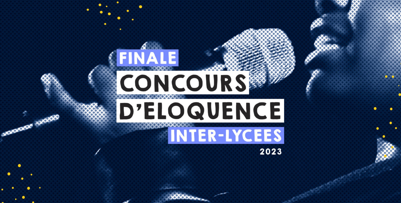 [INVITATION] Finale du Concours d'éloquence inter-lycées 2023 - La Ruche